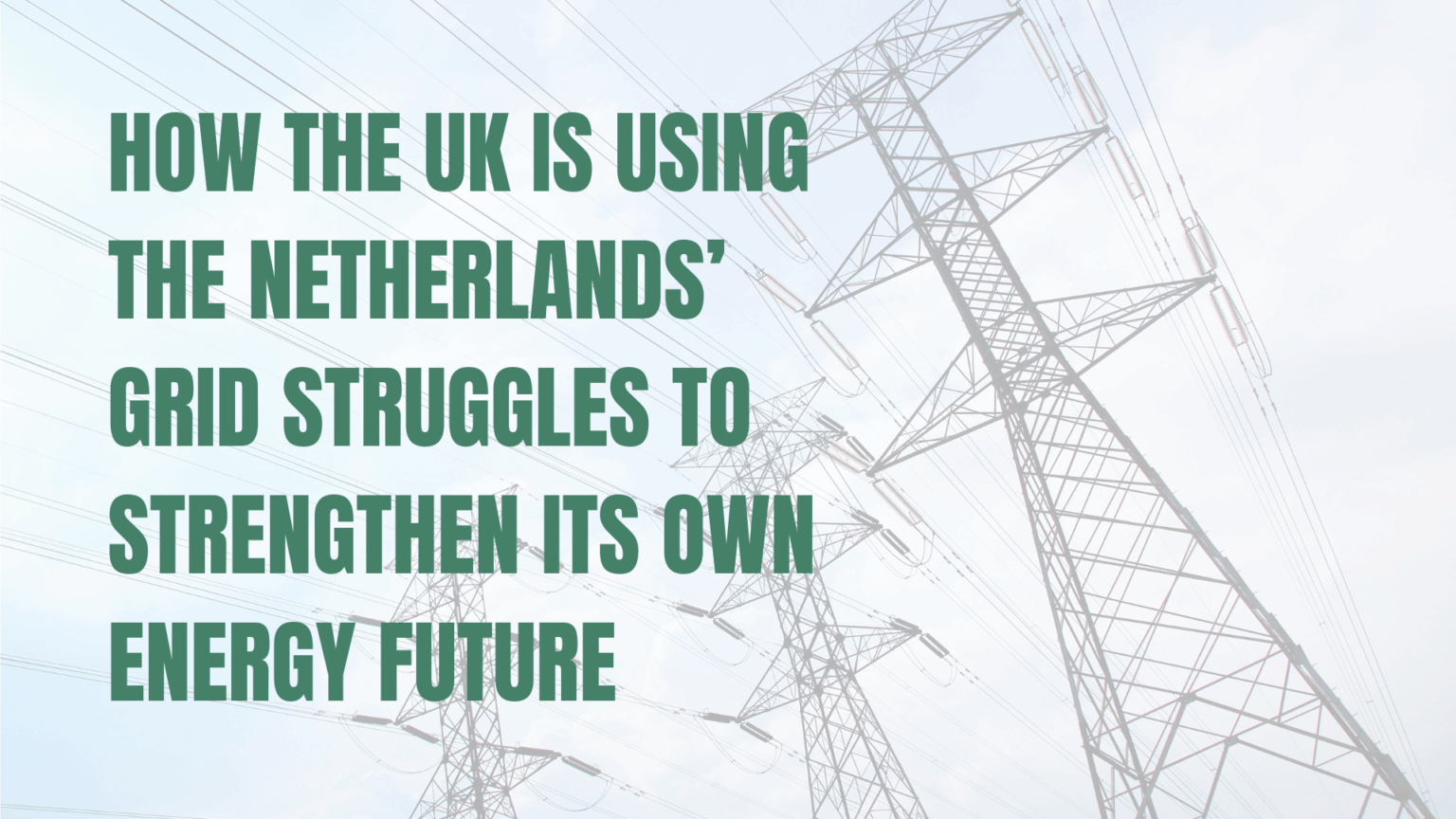 UK Lessons from Dutch Grid Struggles - SolarTherm UK