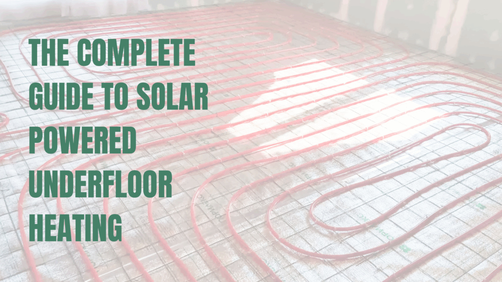 Solar Underfloor Heating in the South East - SolarTherm UK