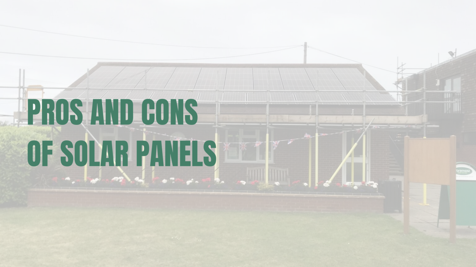 Pros and Cons of Solar Panels UK Guide - SolarTherm UK